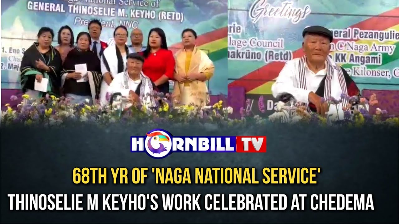 68TH YR OF 'NAGA NATIONAL SERVICE': THINOSELIE M KEYHO'S WORK ...