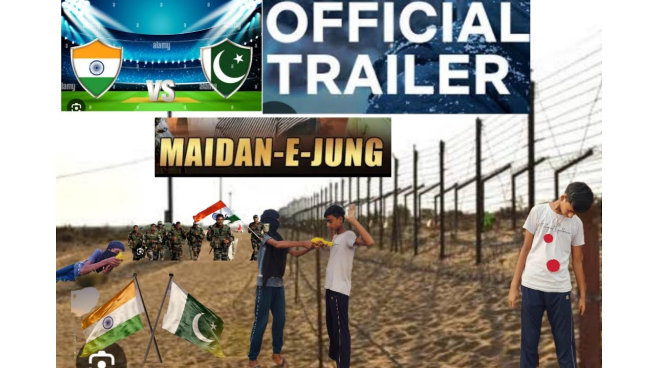 maidan-e-jung_trailor _short film 🎥 India vs Pakistan jung - YouTube