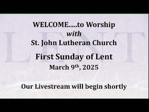 March 9th, 2025 First Sunday of Lent - YouTube