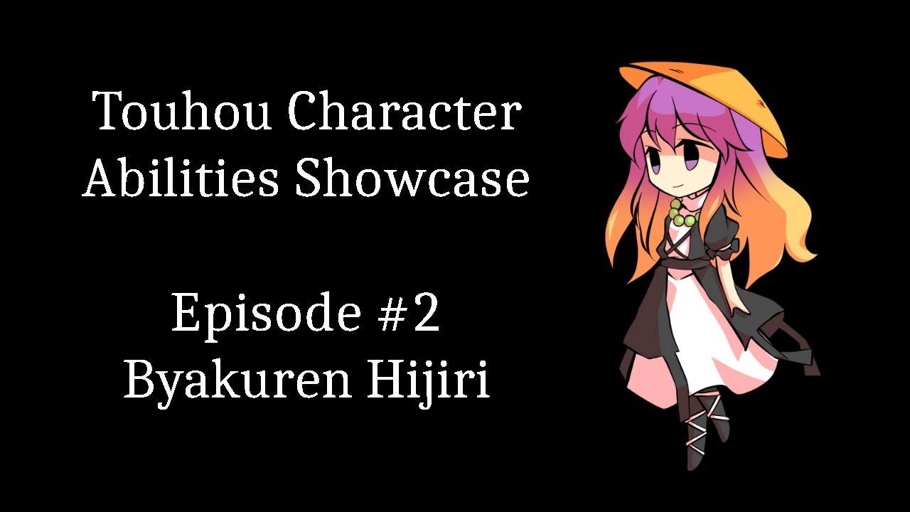 Touhou Character Abilities Showcase | Episode 2 | Byakuren - YouTube