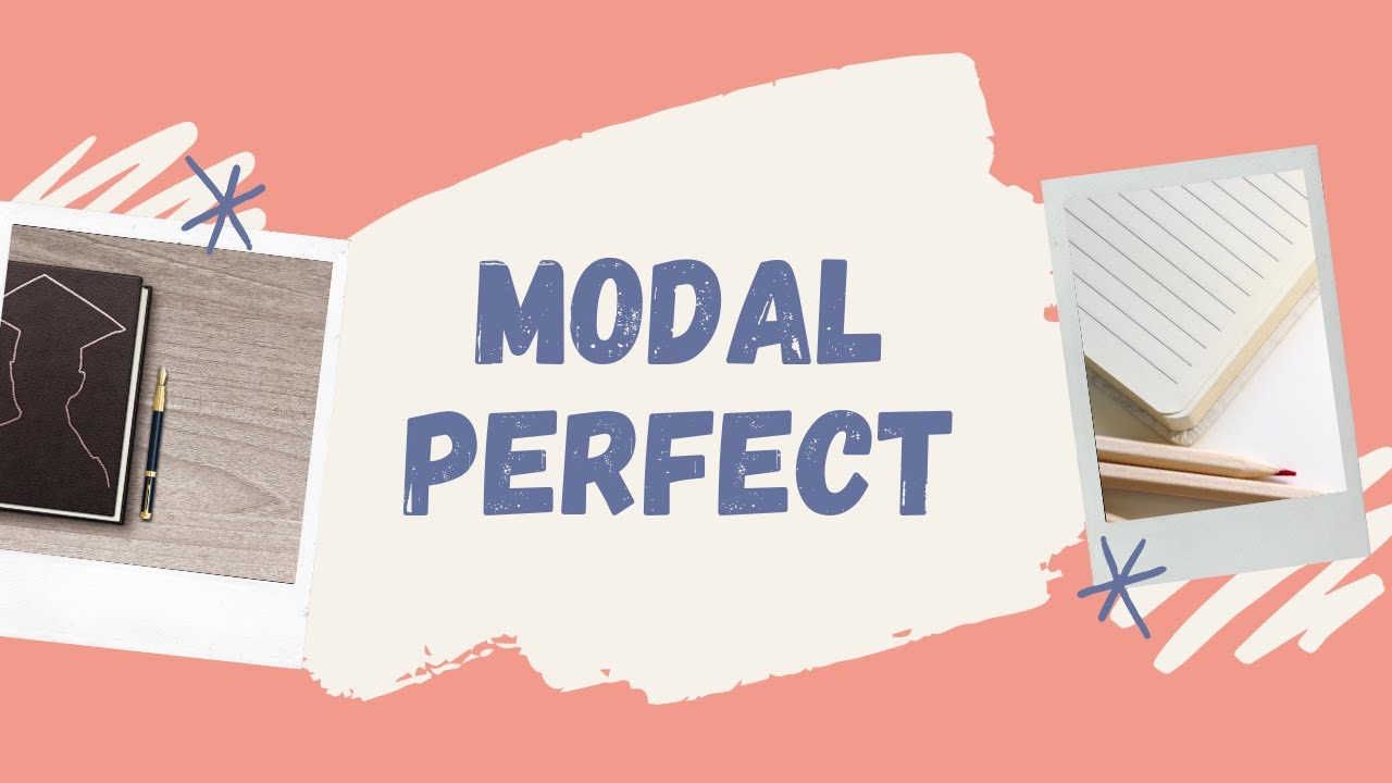 How To Use English Modal Perfect - YouTube