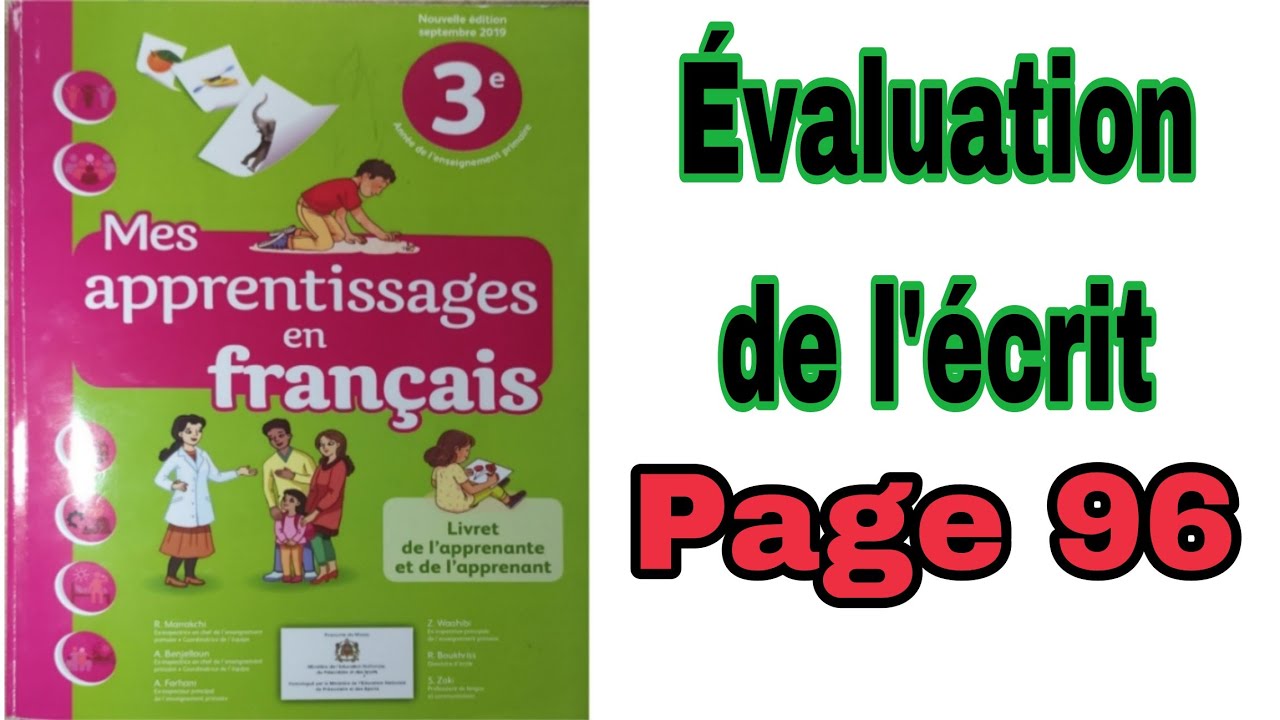 évaluation de l'écrit unité 3 mes apprentissages en français page 96 ...