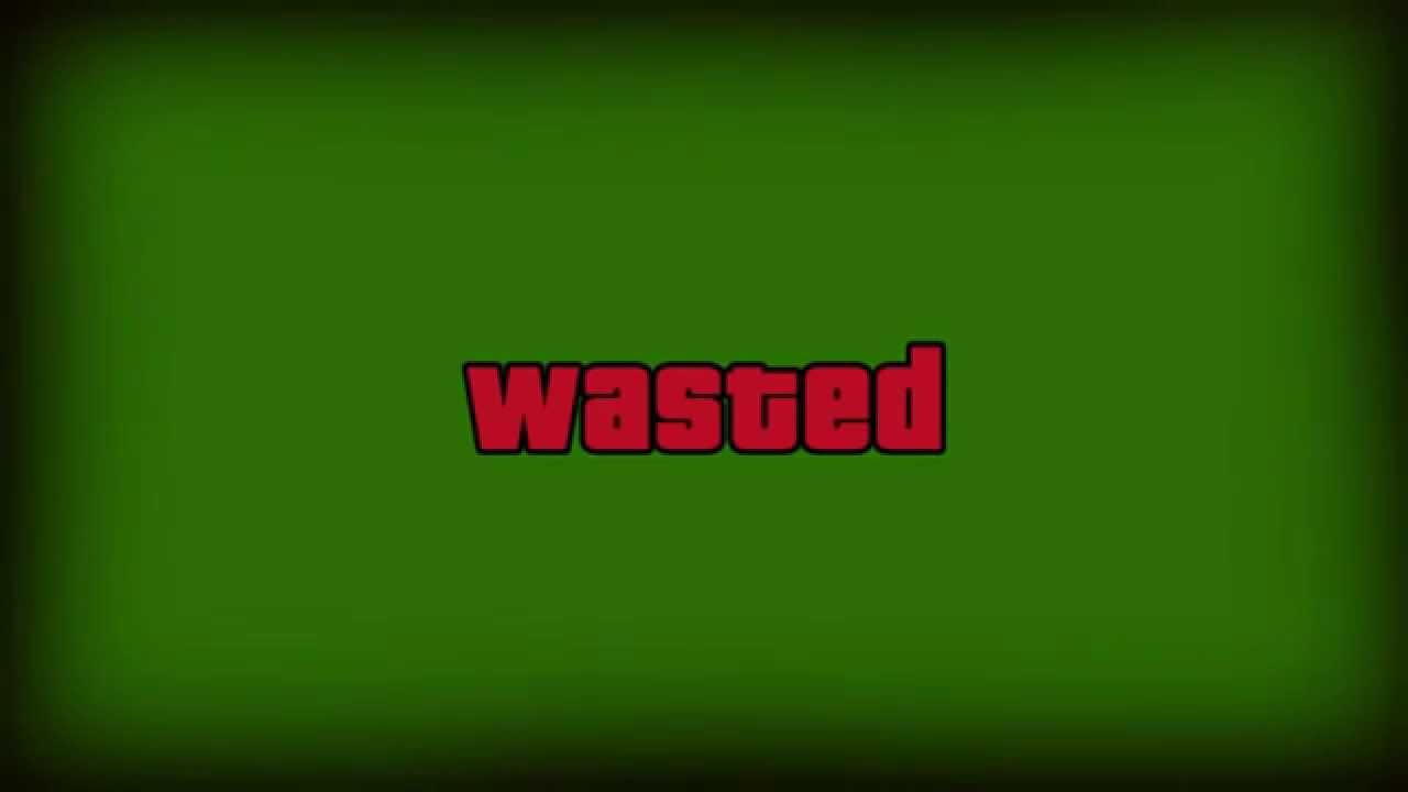 VOICE GAMING SOURCE GTA 5 Wasted Green Screen HD BEST SOFT FOR MONTAGE ...