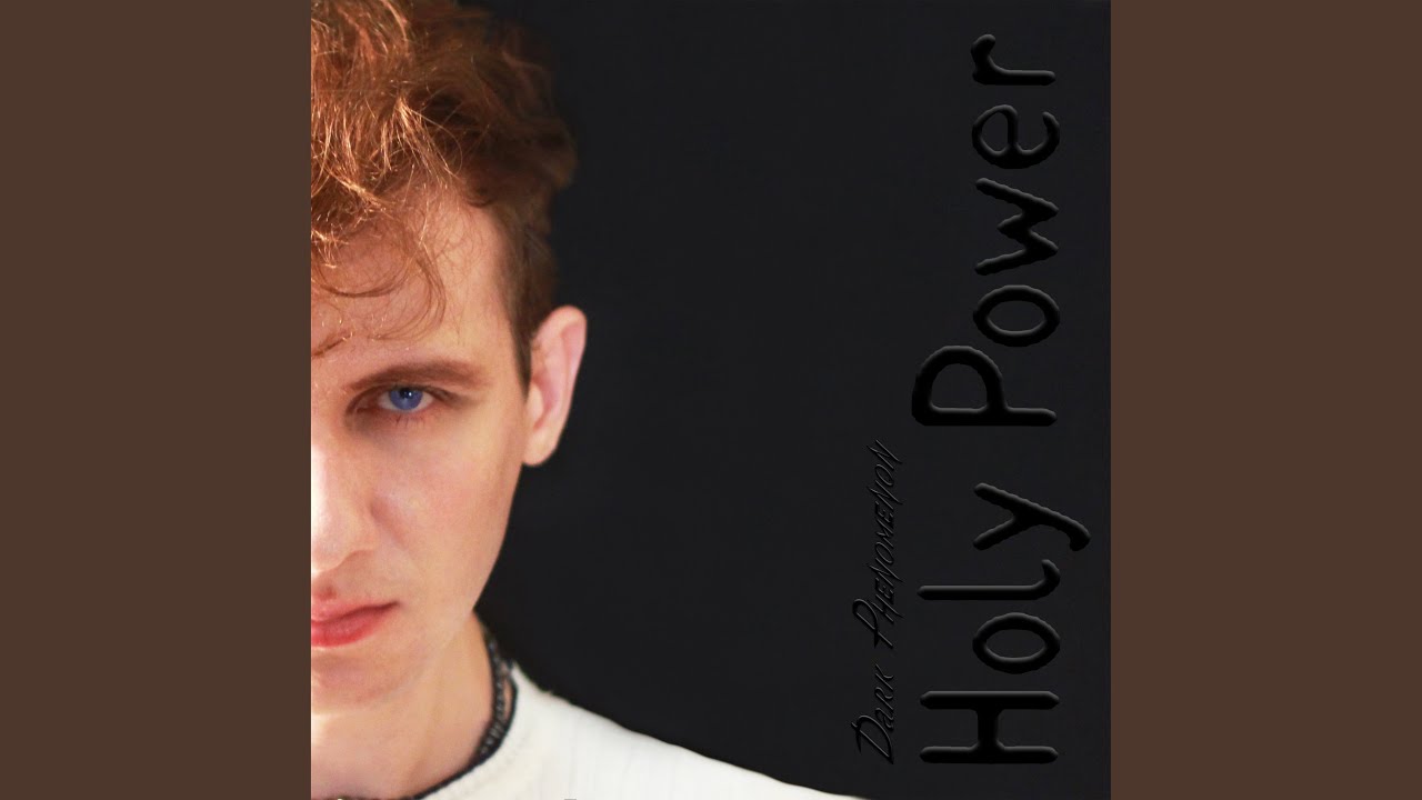 Holy Power - YouTube