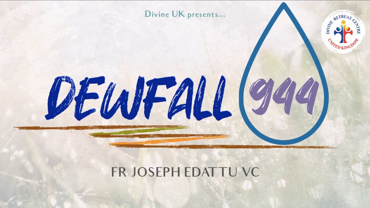 Dewfall 944 - God has already appointed help for you - YouTube