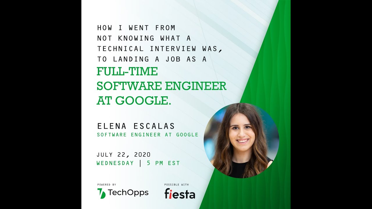 From not knowing what a technical interview was to landing a job as a Google Software Engineer ...