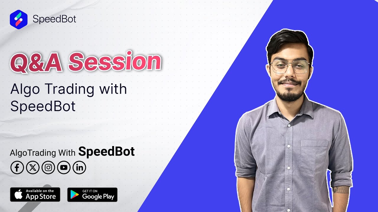SpeedBot Q&A Session | July 26, 2024 | Enhance Your Algorithmic Trading ...