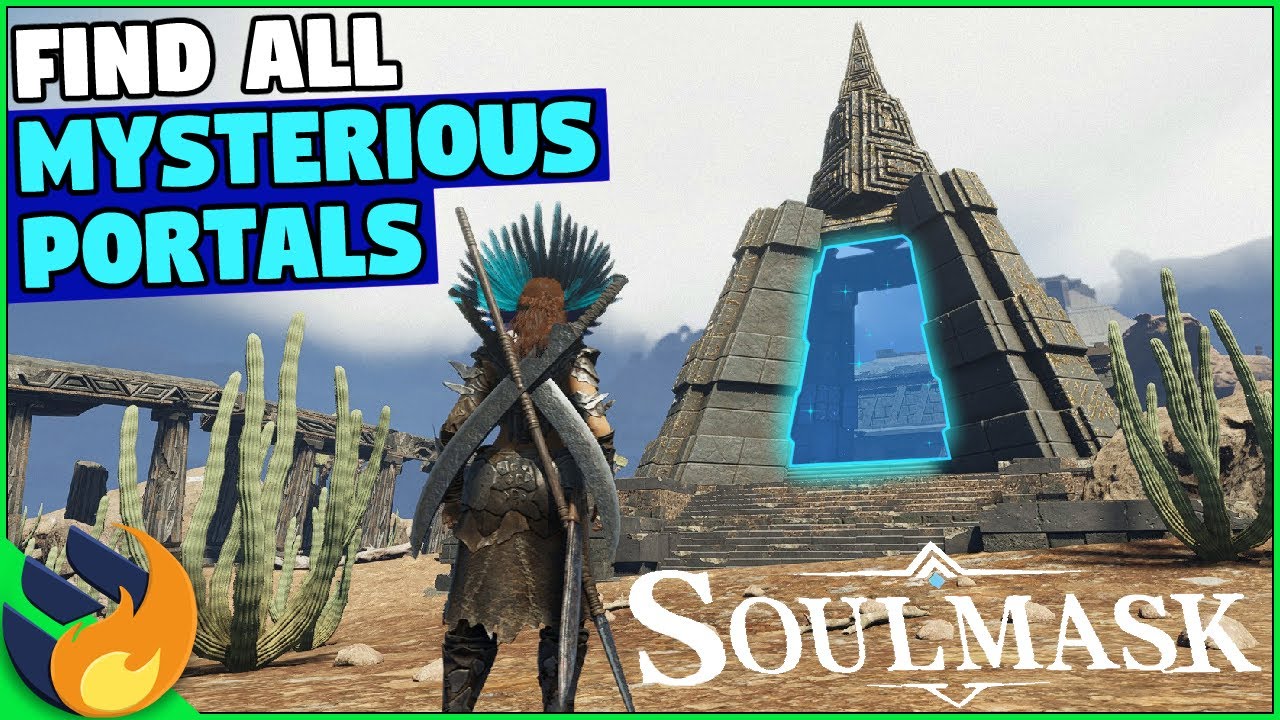 FAST TRAVEL Around The World Of SOULMASK - ALL Mysterious Portal ...