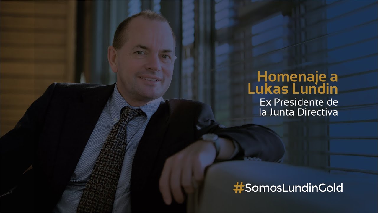 Homenaje a Lukas Lundin, Ex Presidente de la Junta Directiva - Celebra la Vida (Cover) - YouTube
