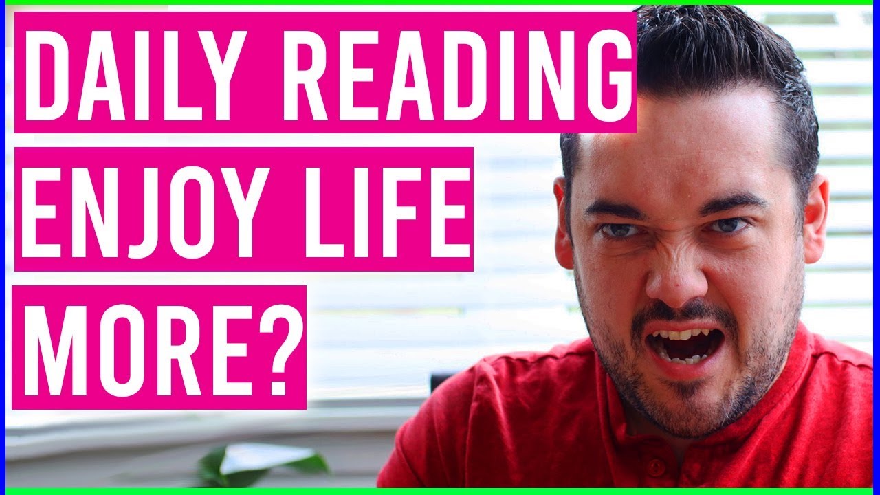 * Daily Reading * What To Learn To Enjoy Life More Right Now? (All ...