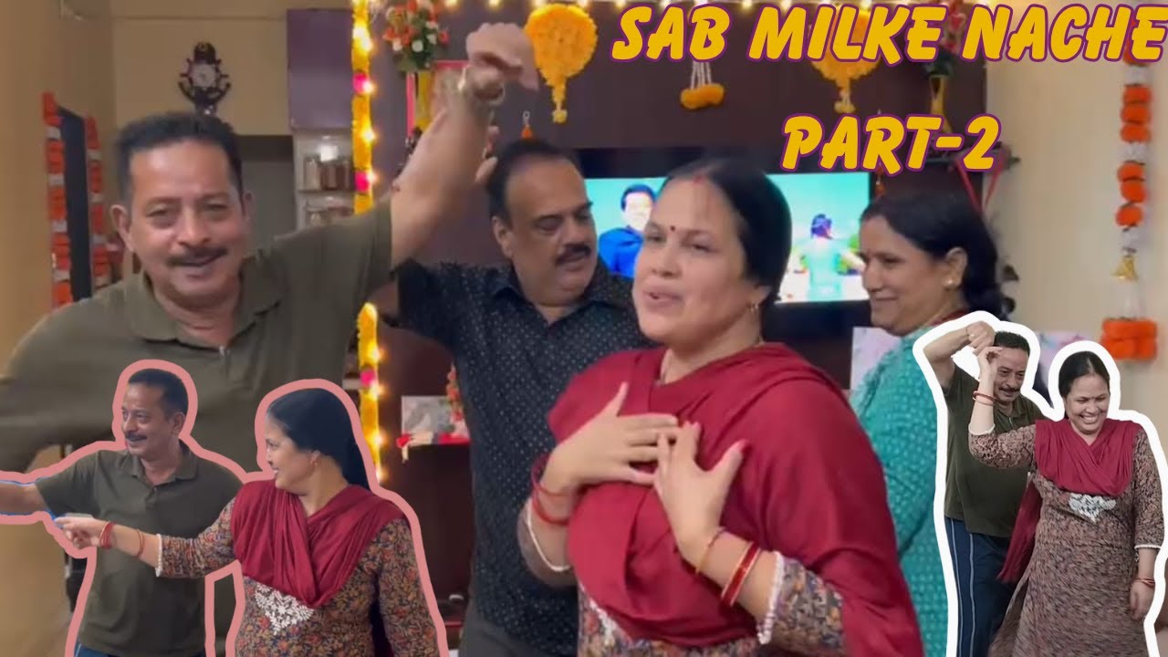 Nandini Wedding Masti Part 2 | Sab Milke Nache | Bhabhi Aur Nanad Ka Dance | Devraj Singh Negi ...