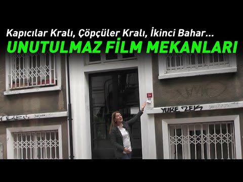 Unutulmaz Film Mekanları: Çöpçüler Kralı, Kapıcılar Kralı, İkinci Bahar