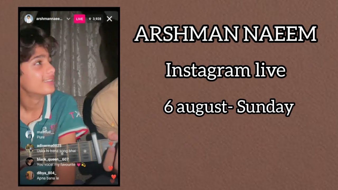 Arshman Naeem insta live (6 August -Sunday @arshmannaeemmusic - YouTube