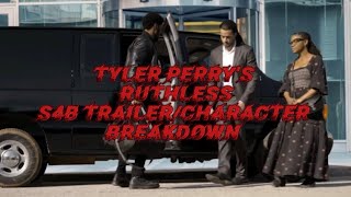 Tyler Perry’s Ruthless Season 4B Trailer/ Character Bre... | Doovi