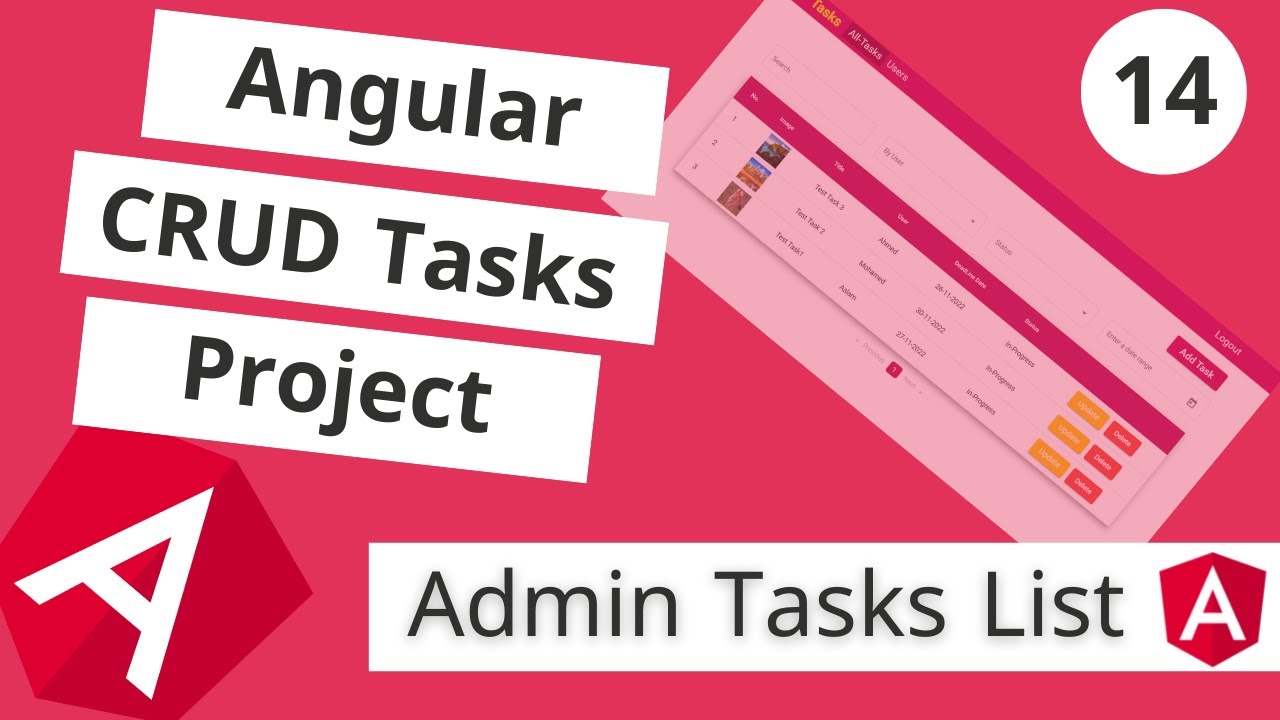 #CRUD Angular Project 14 | عرض كل تاسكات الادمن : List All Admin Tasks in Angular [Arabic] - YouTube