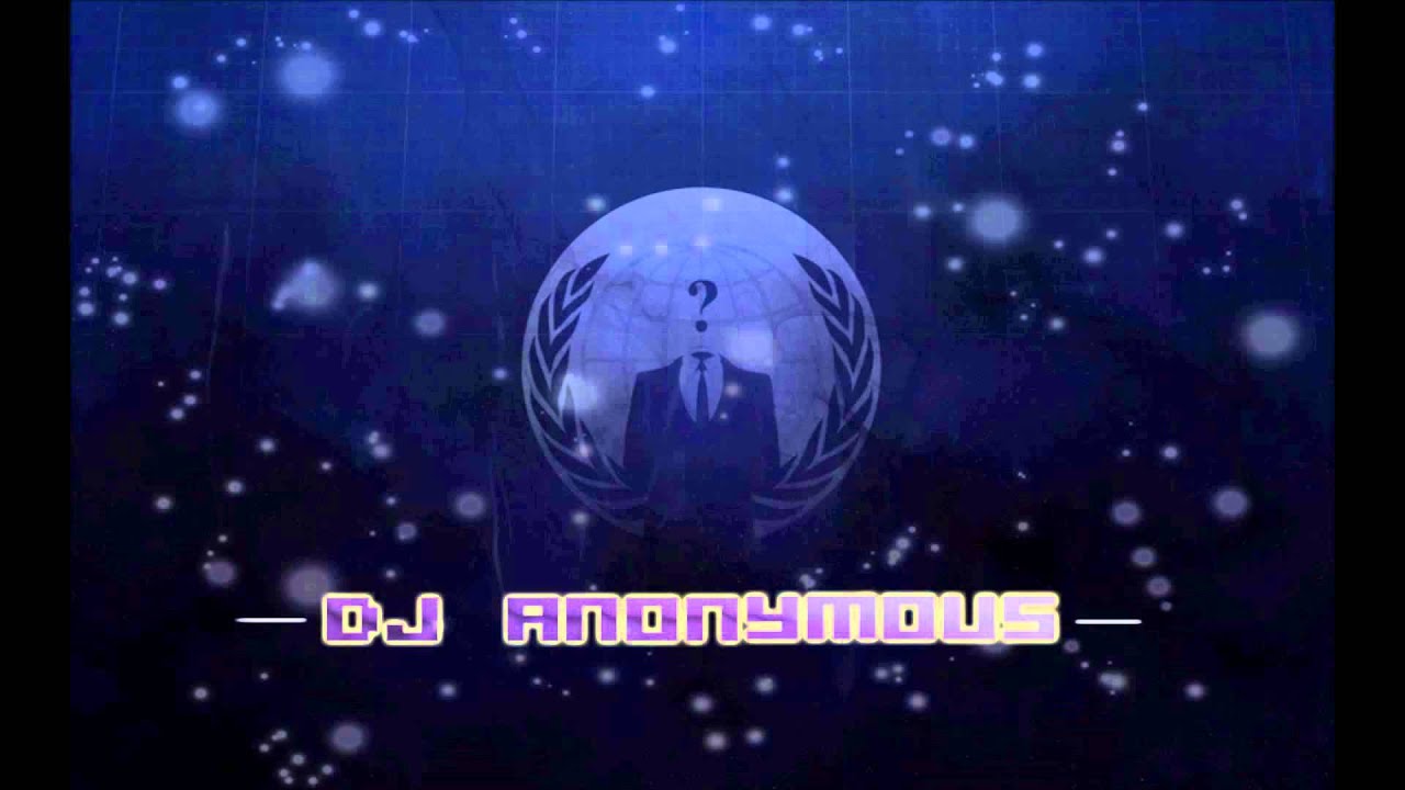 Dj Anonymous - I just wanna have fun - YouTube