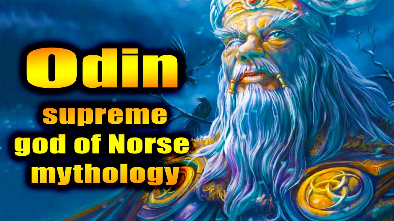 Odin - The supreme god of Norse mythology - YouTube