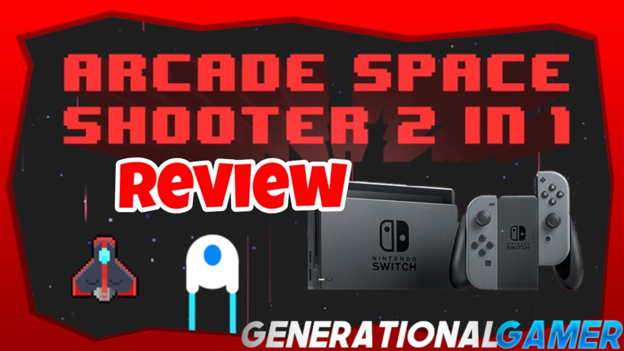 Retro Styled Shooter for Nintendo Switch - Arcade Space Shooter 2 in 1 ...