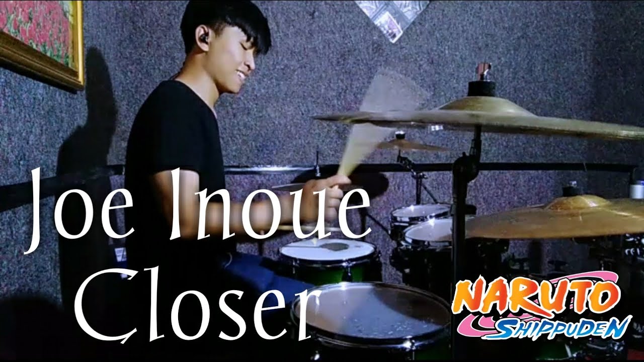 Joe Inoue - Closer Drum Cover Naruto Soundtrack - YouTube