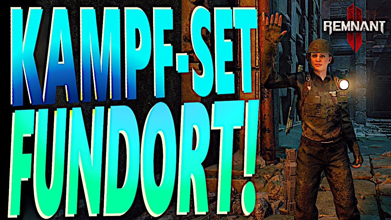 Das KAMPF (Militär) SET FINDEN! - Remnant 2 - YouTube