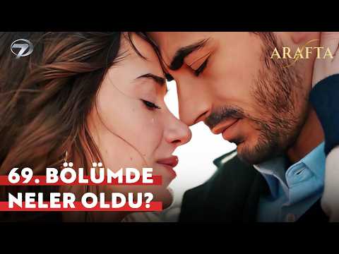 Arafta 69. Bölüm Özeti🎬#Arafta