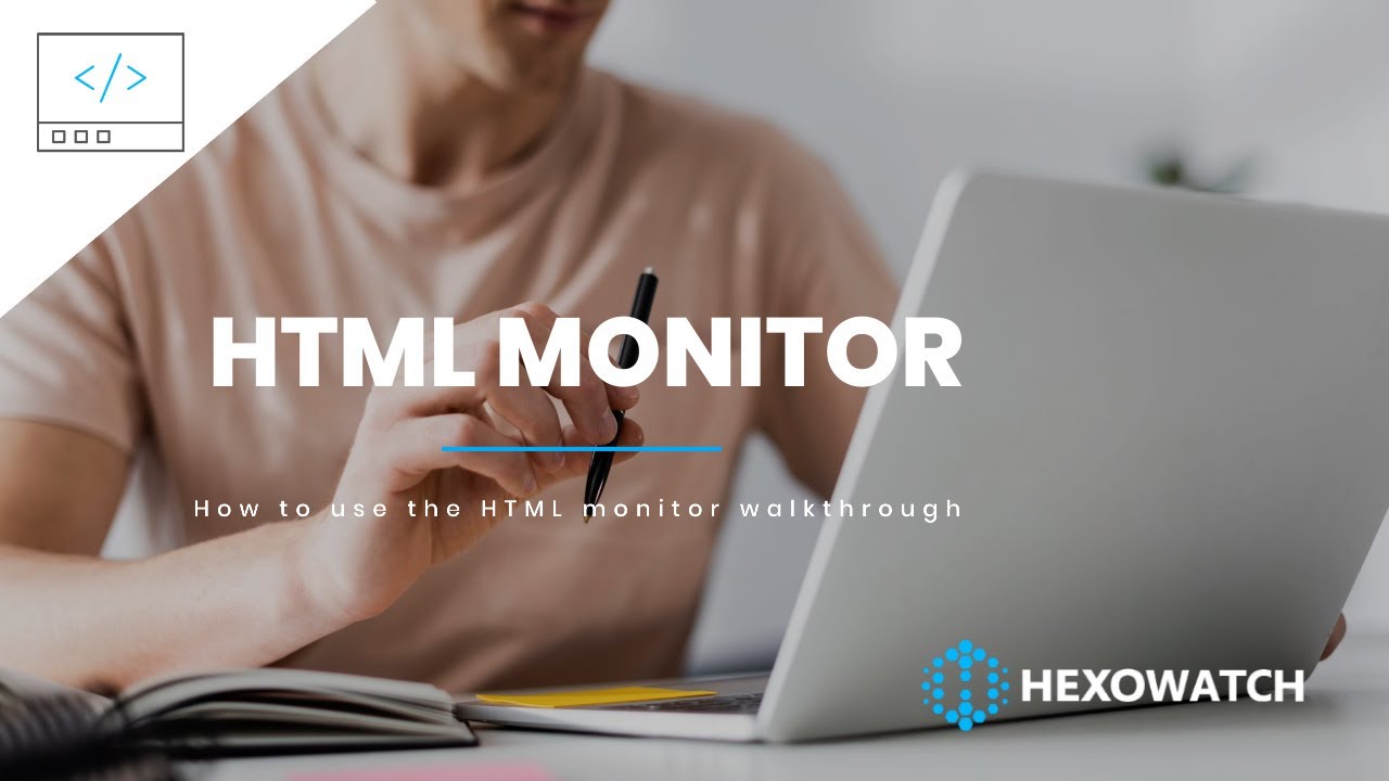 How to monitor HTML code - YouTube