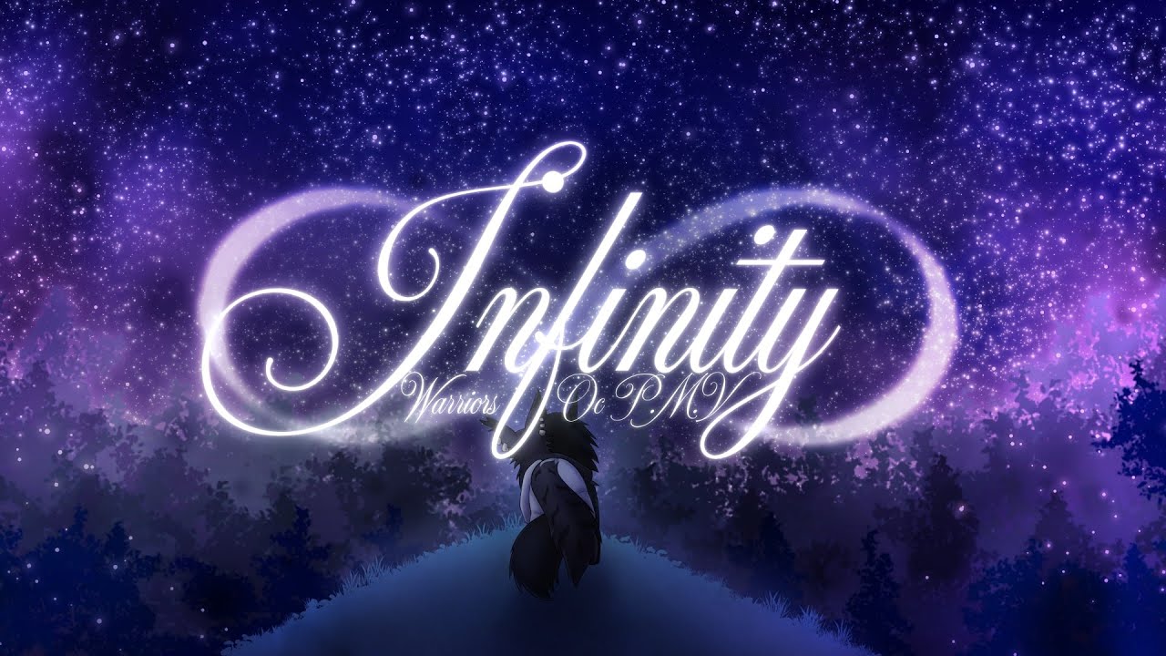 ִֶָ☾. infinity | Warriors OC PMV - YouTube