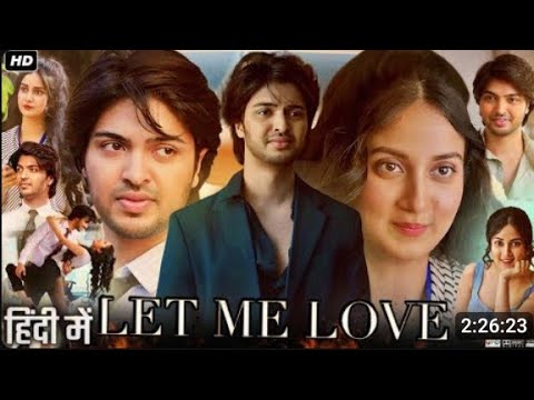 Let Me Love Full Movie in hindi | Prerna Lisa | Aishwarya Dikshit | Rromeo | Faraz Haider |