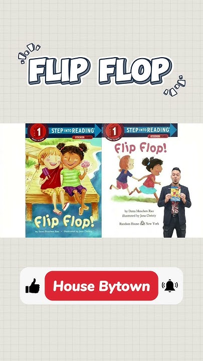 Flip Flop ☀️ #housebytown #readaloud #reading #flipflops - YouTube