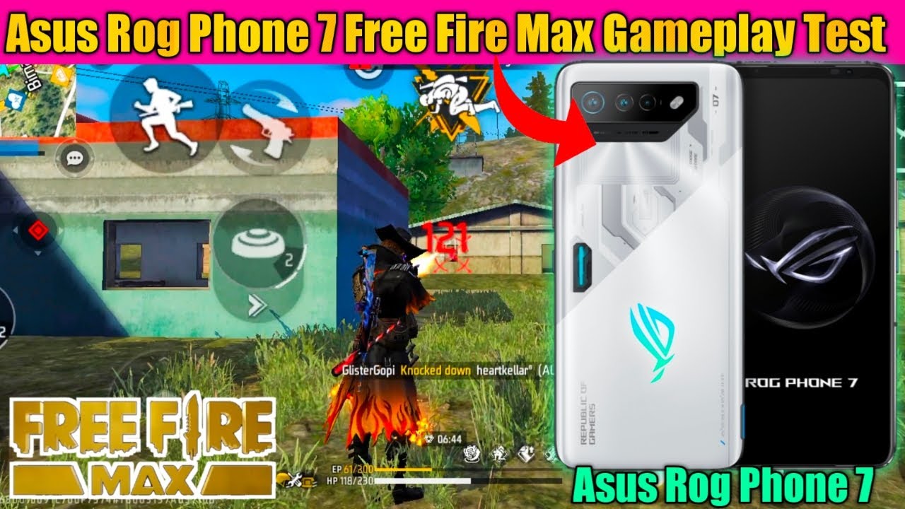 Asus Rog Phone 7 Free Fire Max Gameplay Test|Asus Rog Phone 7 Free Fire ...