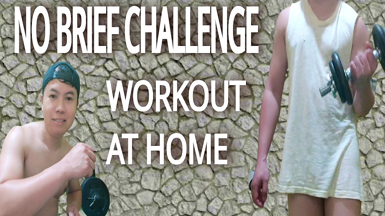 NO BRIEF CHALLENGE ACCEPTED | WORKOUT AT HOME | DAY 14 HOME QUARANTINE ...