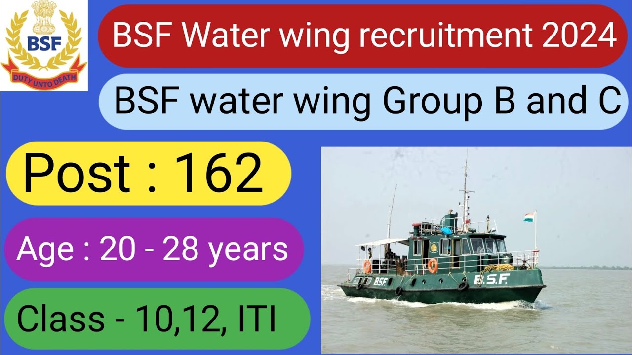 BSF Water Wing New Vacancy 2024 | BSF Constable HC SI New Bharti 2024 ...