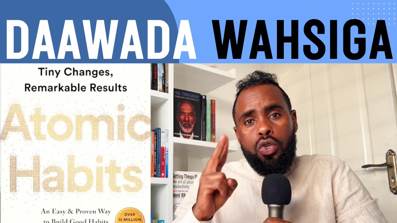 DAAWADA WAHSIGA (Two-minute rule to stop procrastinating) - YouTube