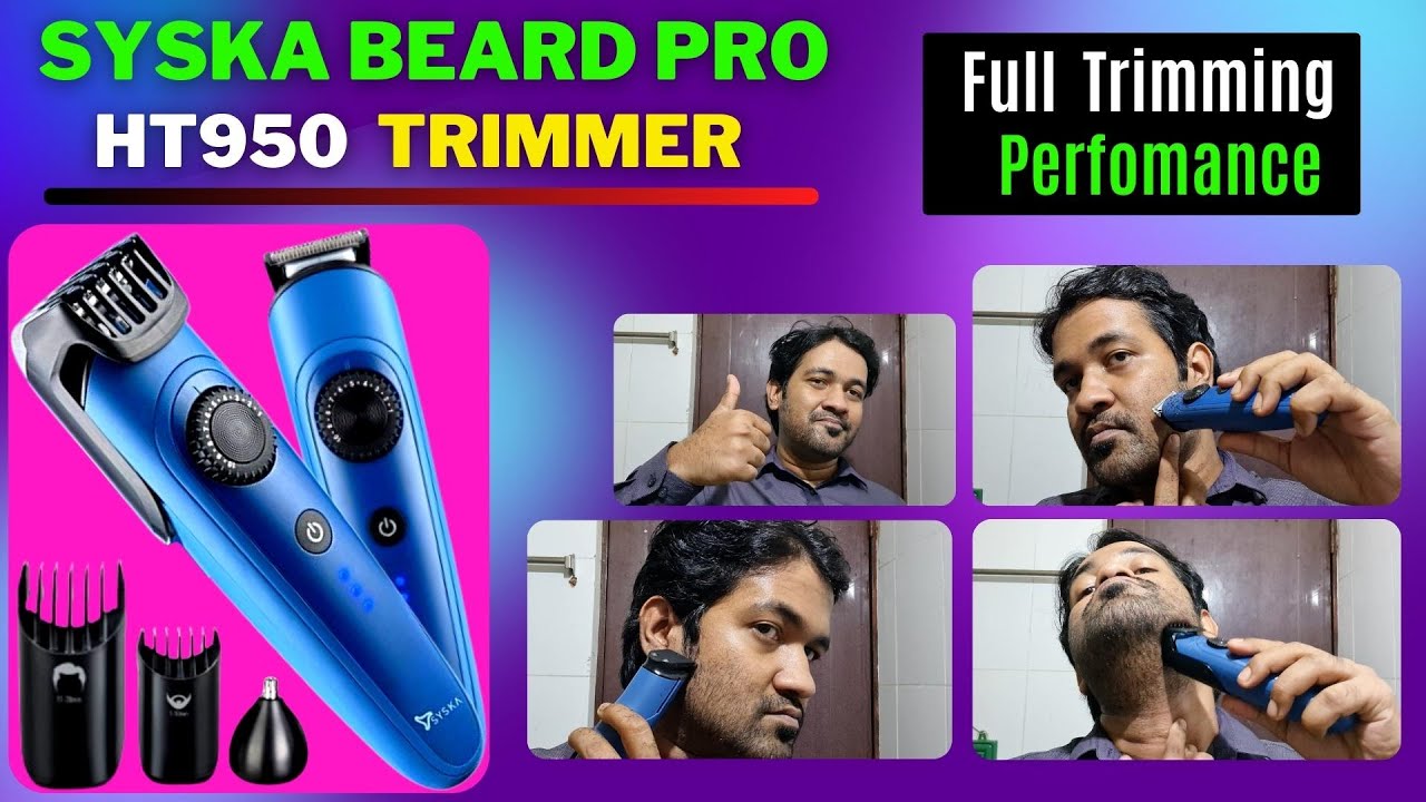 Syska Beard Pro HT950 Trimmer Usages Performance Review - YouTube