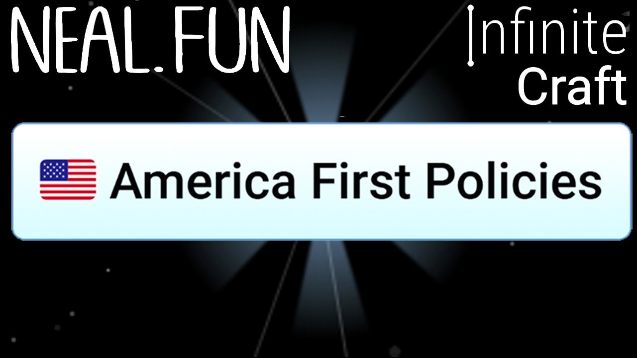 How to Make America First Policies in Infinite Craft | Get America ...