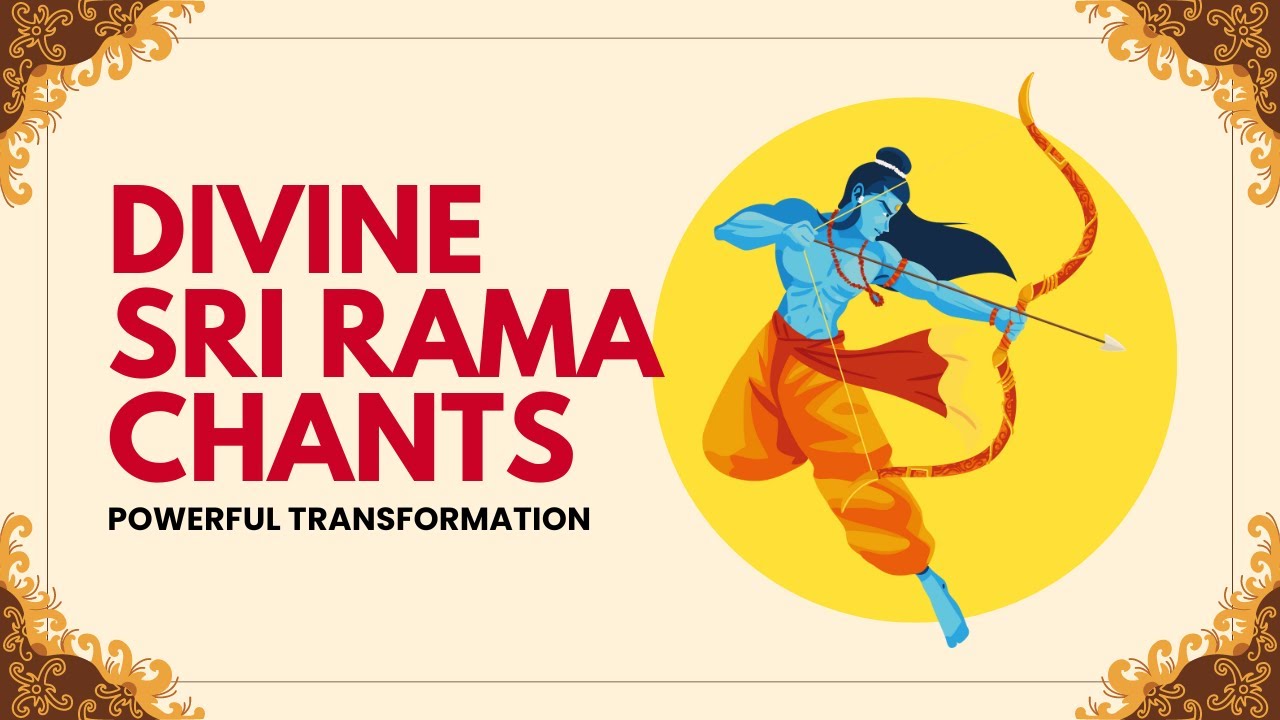 Lord Rama Chants | Shree Ram Jai Raam | Transform Your Life - YouTube