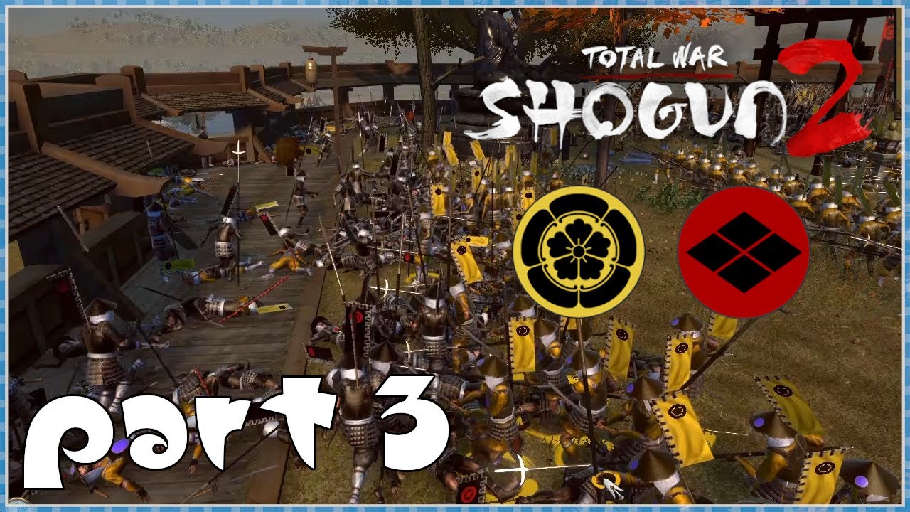 Total War Shogun 2 Co-op Playthrough Part 3 - On The Defense! - YouTube