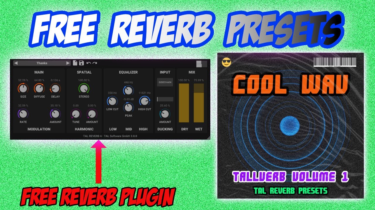 Free TAL Reverb Presets [Cool WAV - TallVerb V1] - YouTube