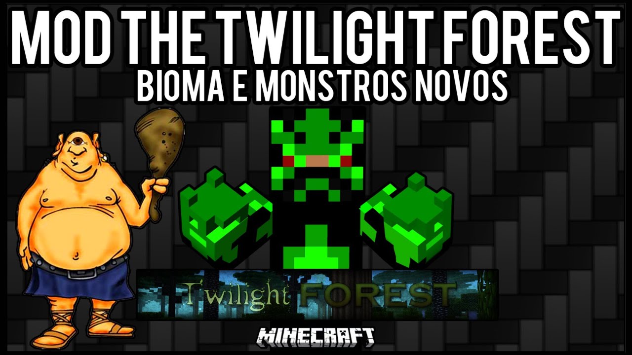 [Tutorial]MOD The Twilight Forest - Bioma e Monstros Novos Minecraft ...