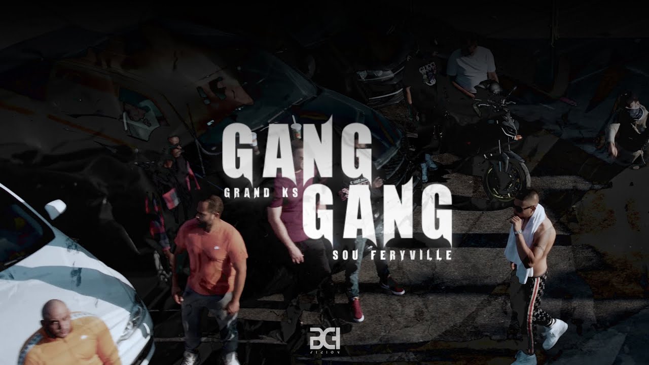 Sou Feryville - Gang Gang - ft Grand Ks ( Clip Officiel ) - YouTube