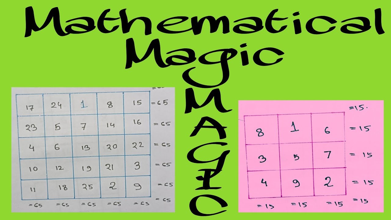 Getting knowledge through mathematical magic. Equal sum of rows,columns ...