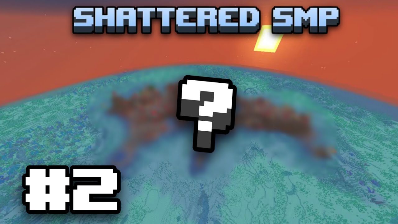 Shattered SMP #2: Journey Unknown - YouTube