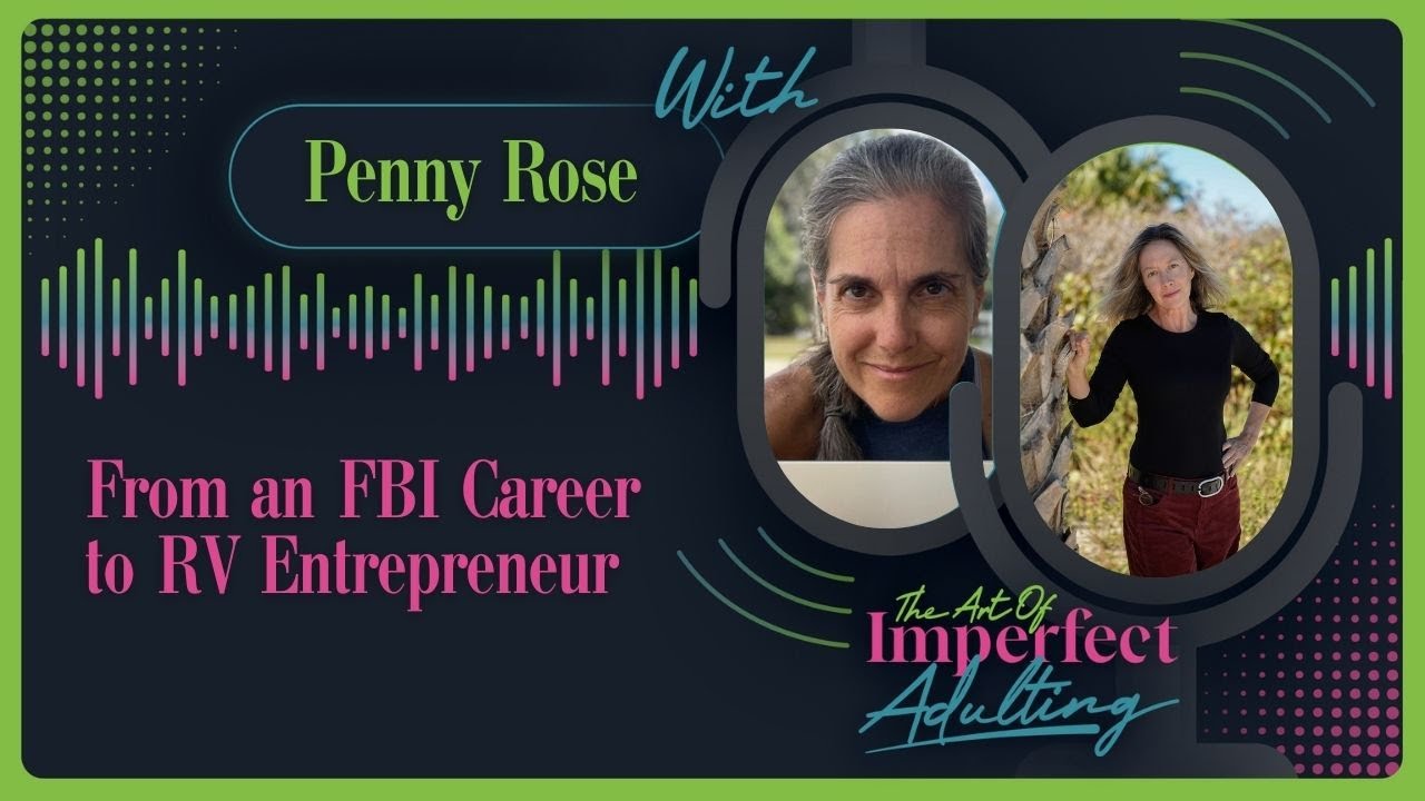 From FBI Career to RV Entrepreneur with Penny Rose - YouTube