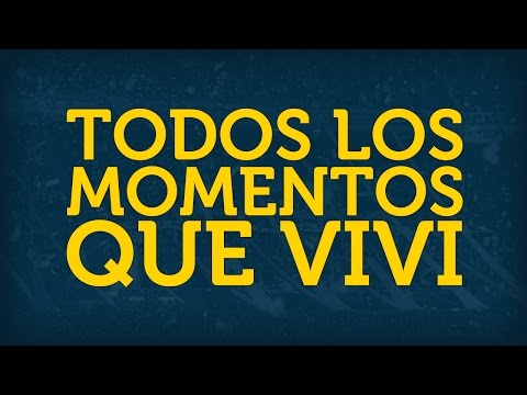TODOS LOS MOMENTOS QUE VIVÍ ► con letra