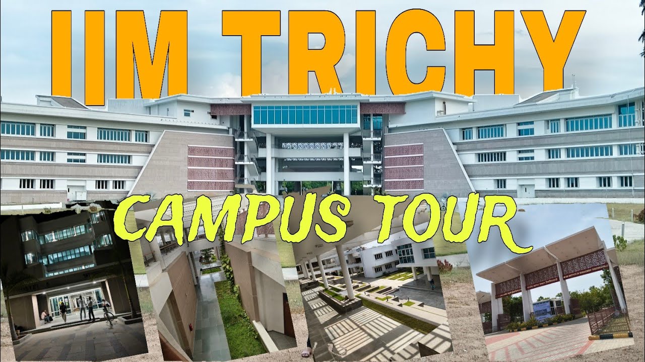 🎓 IIM Trichy Campus Tour 📍 | Gym, Academic Block, Library & More! - YouTube