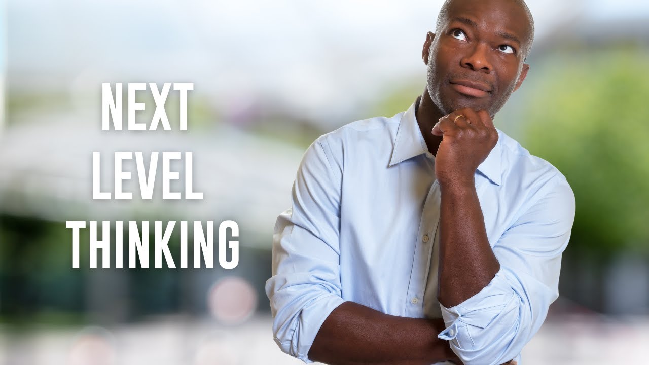 Next Level Thinking | Deacon Dain Hope - YouTube