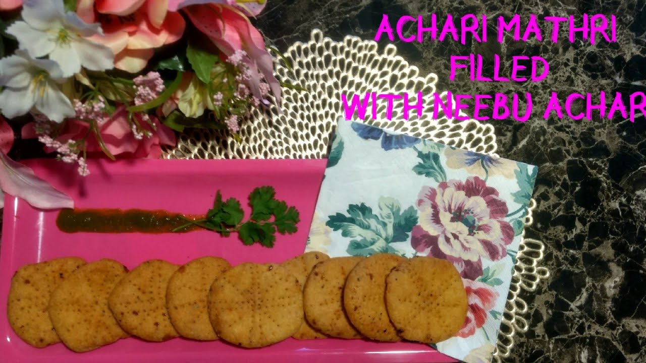 Achari Mathri Filled with Neebu Achar - YouTube