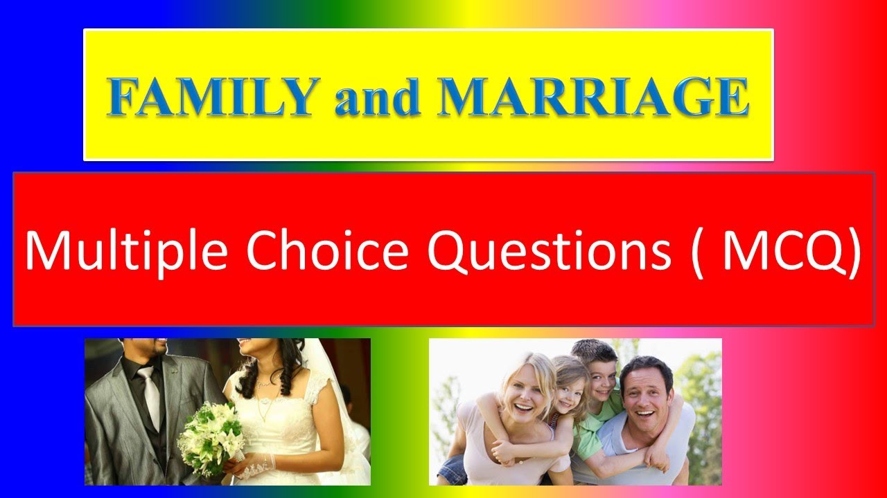 FAMILY and MARRIAGE - MCQ - Multiple Choice Questions - Sociology - YouTube