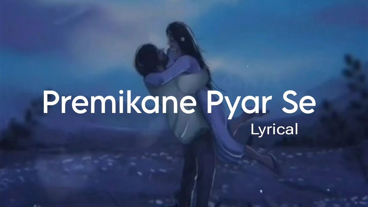 Premika Ne Pyar Se { lyrical video } Prabhu Deva , A.R Rahman Hindi ...