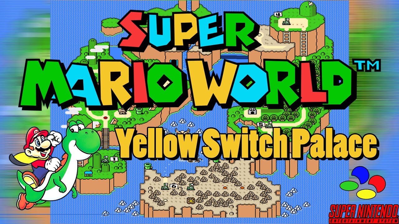 Super Mario World | Gameplay | Snes | Secrets and Tips | Yellow Switch ...